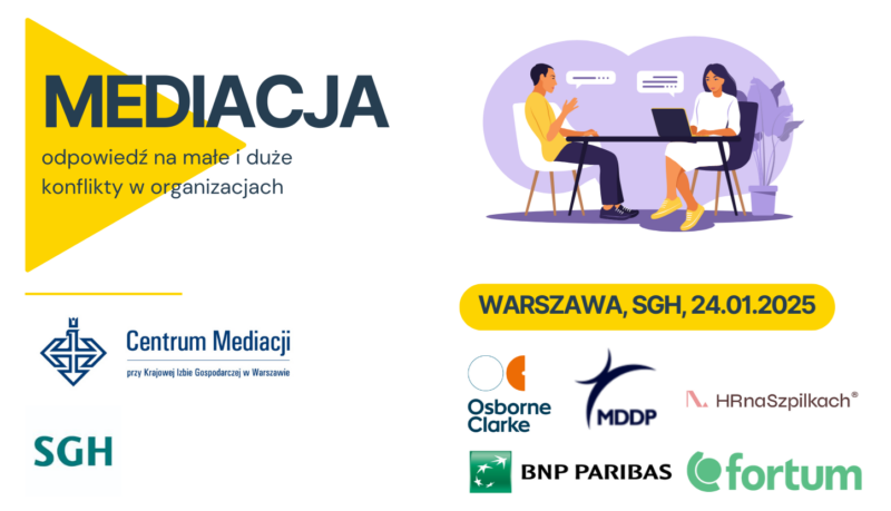 Konferencja "Mediacja – odpowiedź na małe i duże konflikty w organizacjach" - Krajowa Izba ...